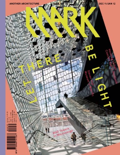 Mark #35: Another Architecture: Issue 35: Dec 2011/Jan 2012 (Mark ...