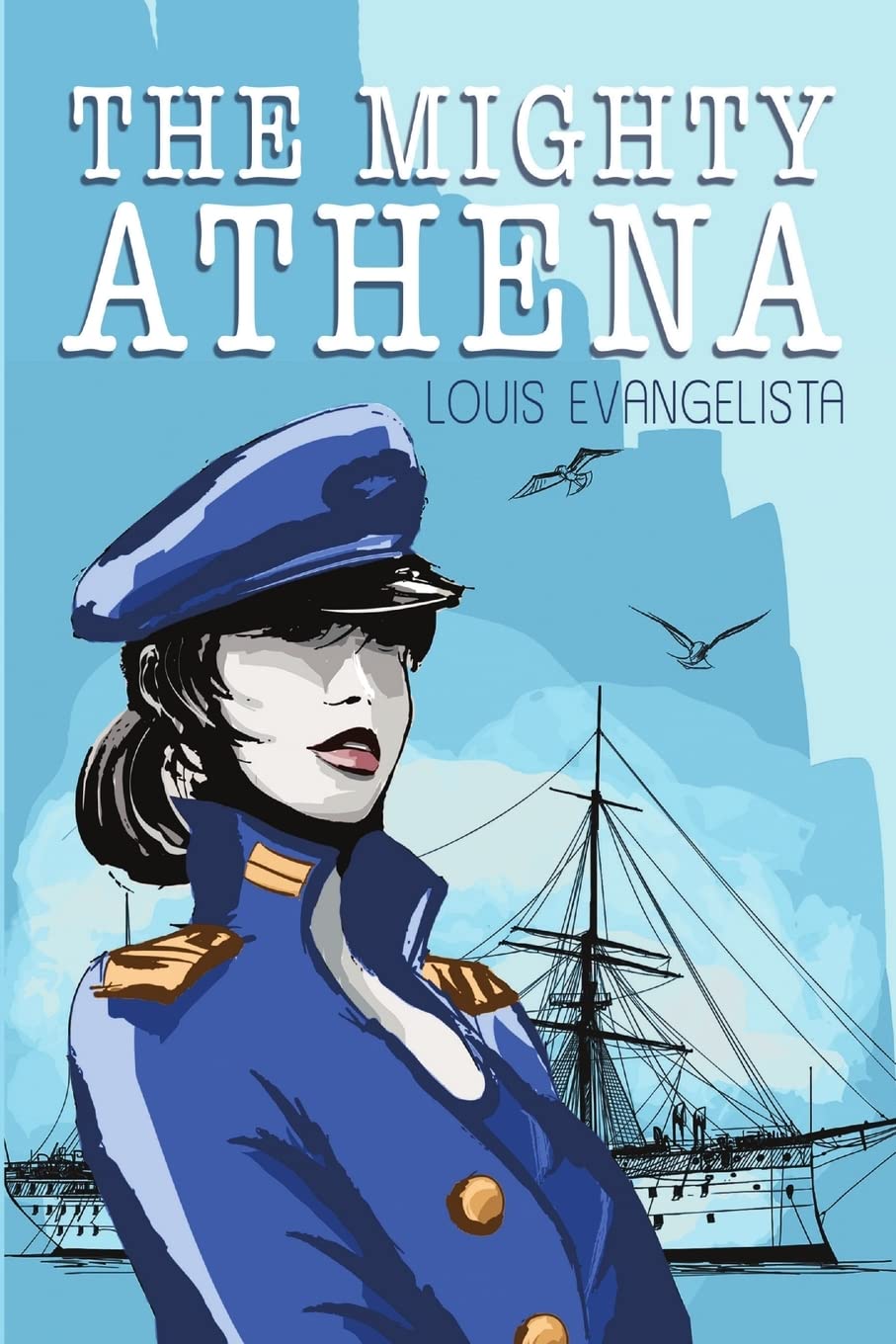 The Mighty Athena: Evangelista, Louis: 9781483498805: Amazon.com: Books
