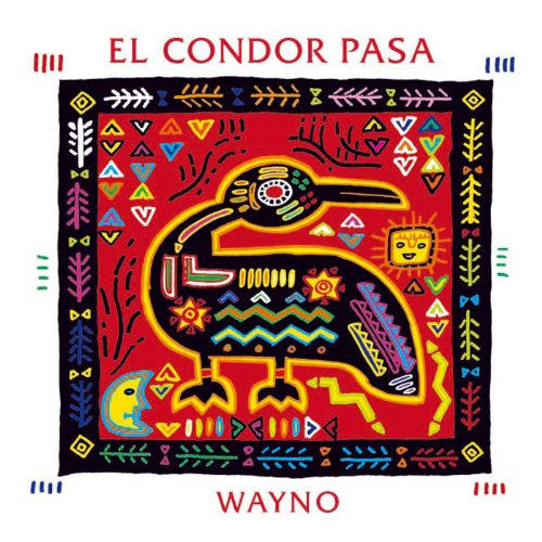 Amazon MusicでWaynoのフォルクローレ～コンドルは飛んで行くを再生する