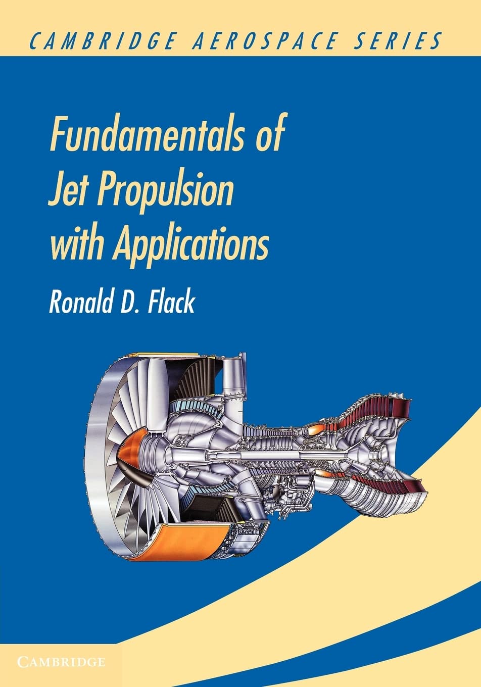 Amazon.com: Fundamentals of Jet Propulsion with Applications (Cambridge ...