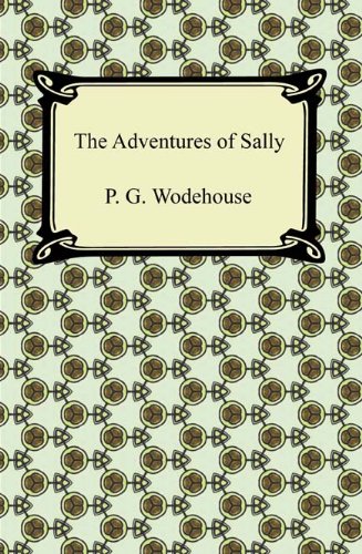 The Adventures of Sally [with Biographical Introduction] - Kindle ...