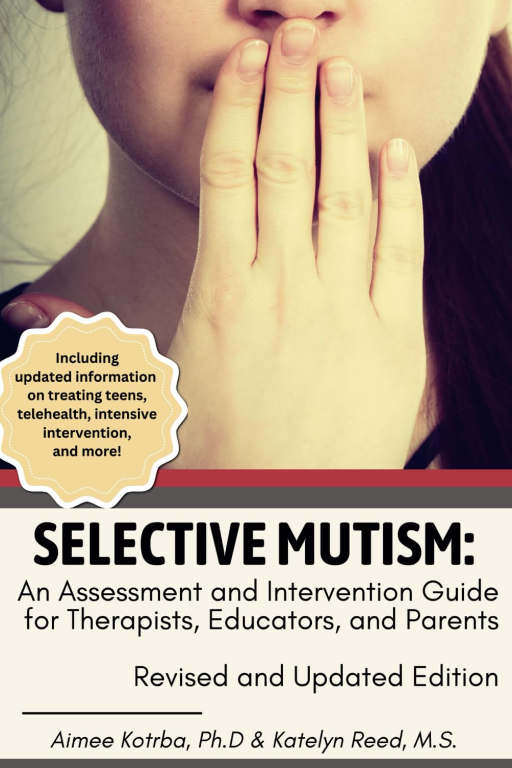 Selective Mutism: An Assessment and Intervention Guide for Therapists ...
