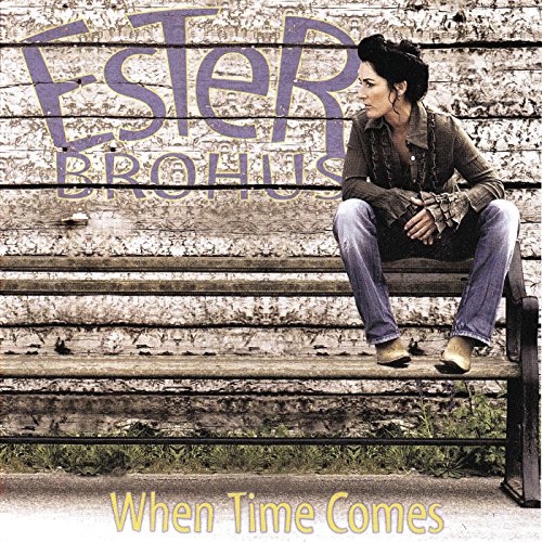 Amazon.com: When Time Comes : Ester Brohus: Digital Music