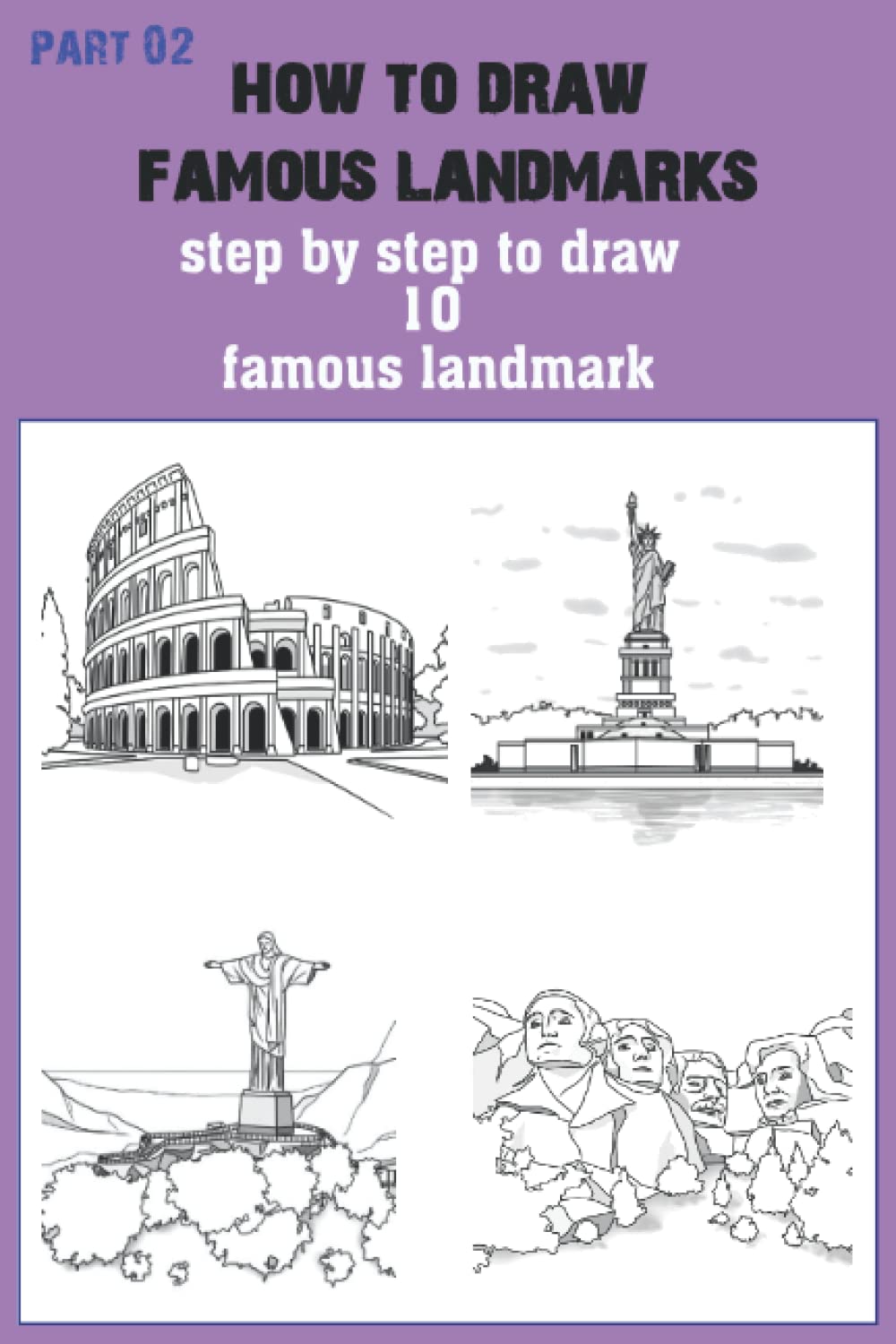 Buy How to Draw Famous Landmarks 02: step by step to draw 10 famous ...