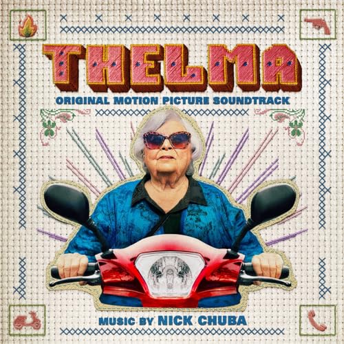 Play Thelma (Original Motion Picture Soundtrack) by Nick Chuba on Amazon Music