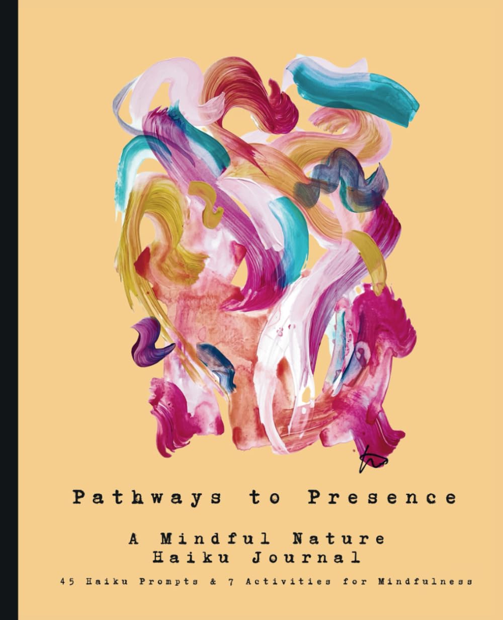Snapklik.com : Pathways To Presence : A Mindful Nature Haiku Journal ...