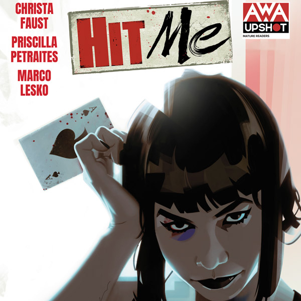Amazon.com: Hit Me #5 eBook : Faust, Christa, Dekal, Jeff, Petraites ...