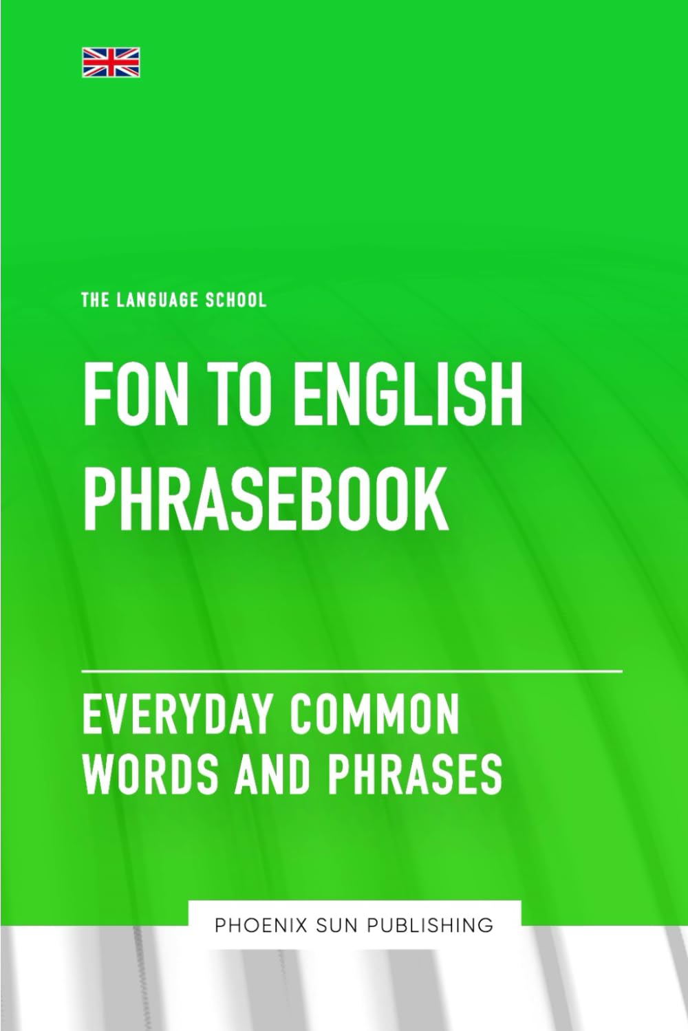 Fon To English Phrasebook - Everyday Common Words And Phrases ...