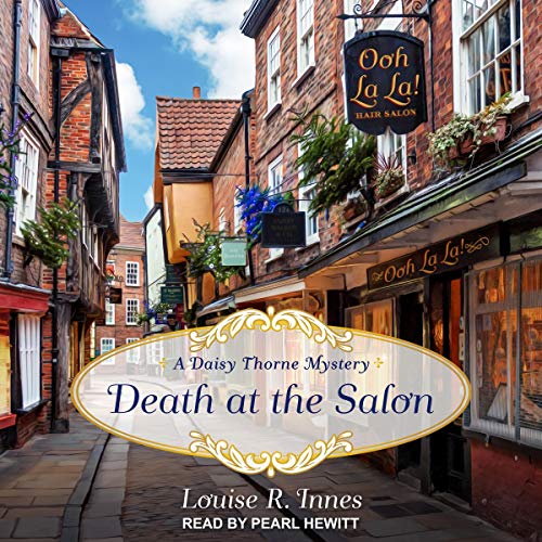 Amazon.com: Death at the Salon: Daisy Thorne Mystery Series, Book 2 ...