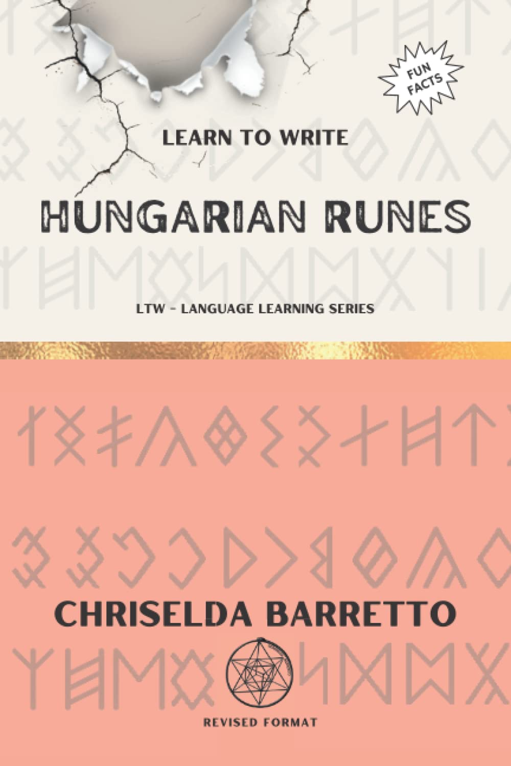 Learn To Write Hungarian Runes (Illustrated): Foreign Language Learning ...