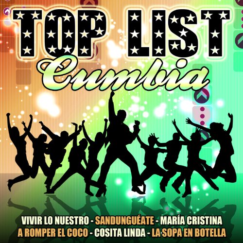 Play Top List - Cumbia by VARIOUS ARTISTS on Amazon Music
