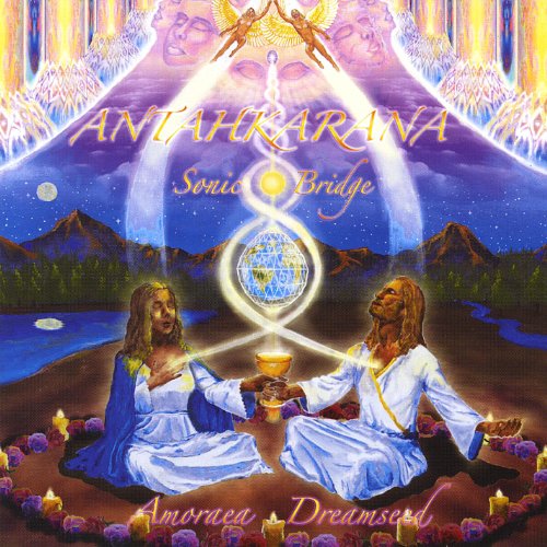 Play Antahkarana : Sonic Bridge by Amoraea Dreamseed on Amazon Music