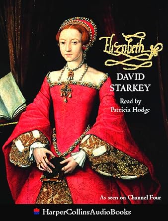 Elizabeth : Starkey, David, Nicholl, Kati, Hodge, Patricia: Amazon.es ...