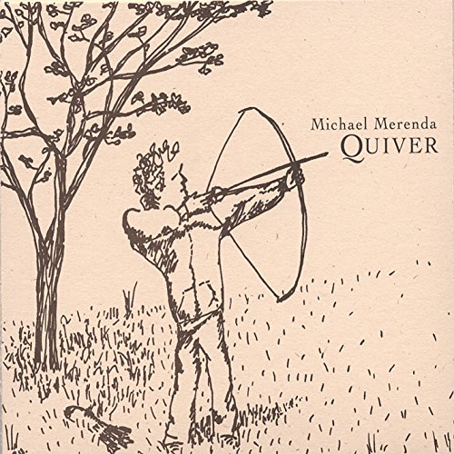 Amazon.com: Quiver : Michael Merenda: Digital Music