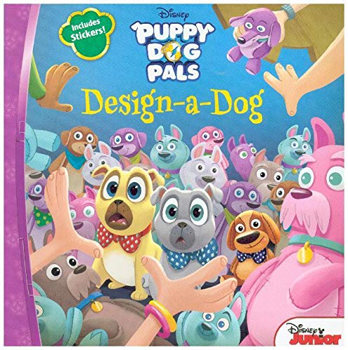 Puppy Dog Pals Design-A-Dog: Disney Books, Disney Storybook Art Team ...