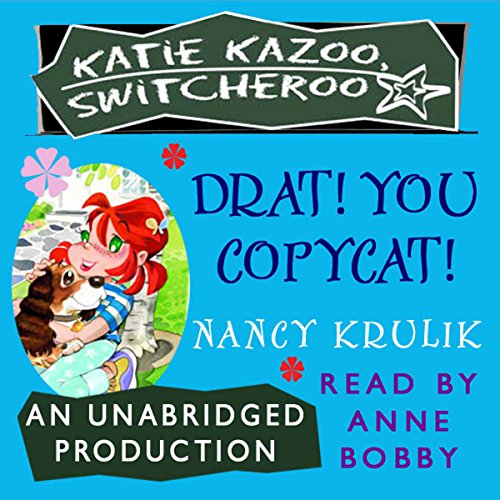 Amazon.com: Drat, You Copycat!: Katie Kazoo, Switcheroo, Book 7 ...