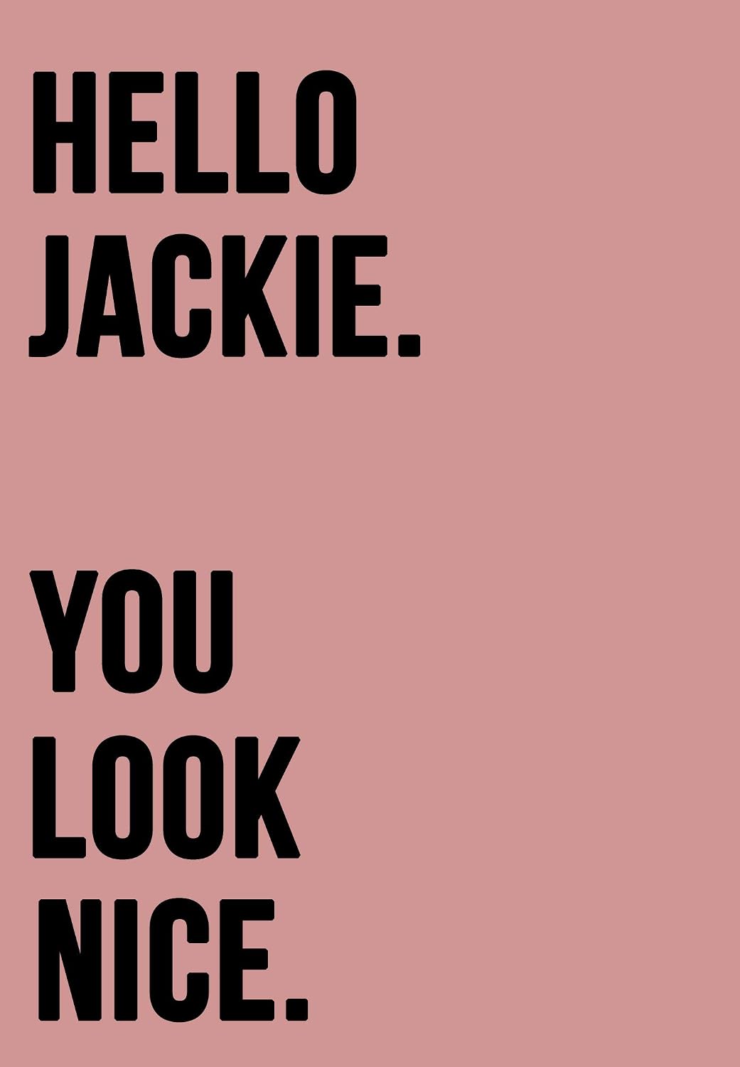 Hello Jackie Friday Night Dinner Humour Greeting Card : Amazon.co.uk ...
