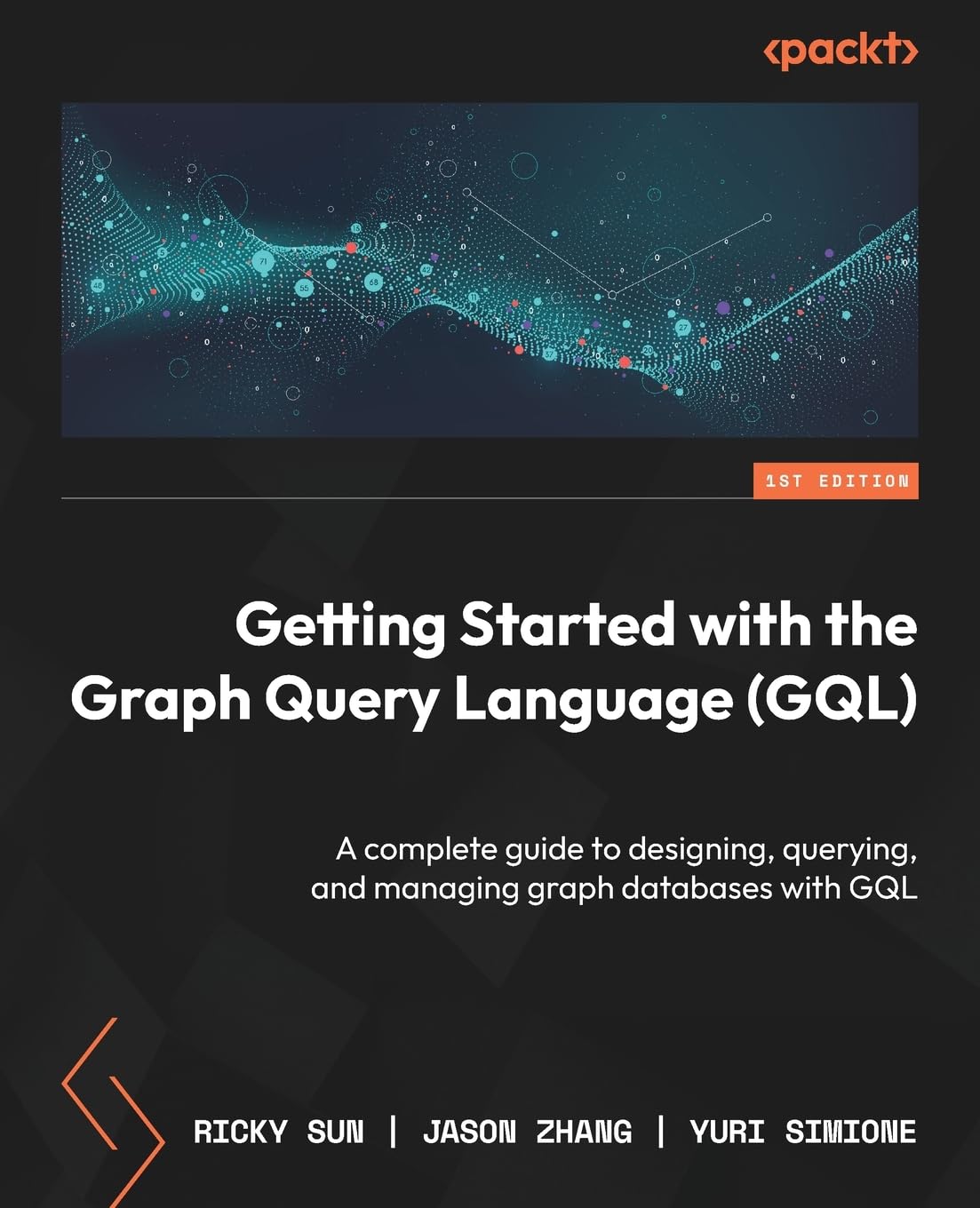 Getting Started with the Graph Query Language (GQL): A complete guide ...
