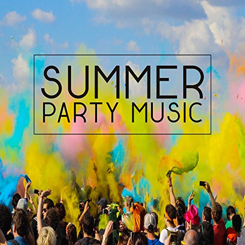 Amazon.com: Summer Party Music – Easy Listening, Beach Party Sounds ...