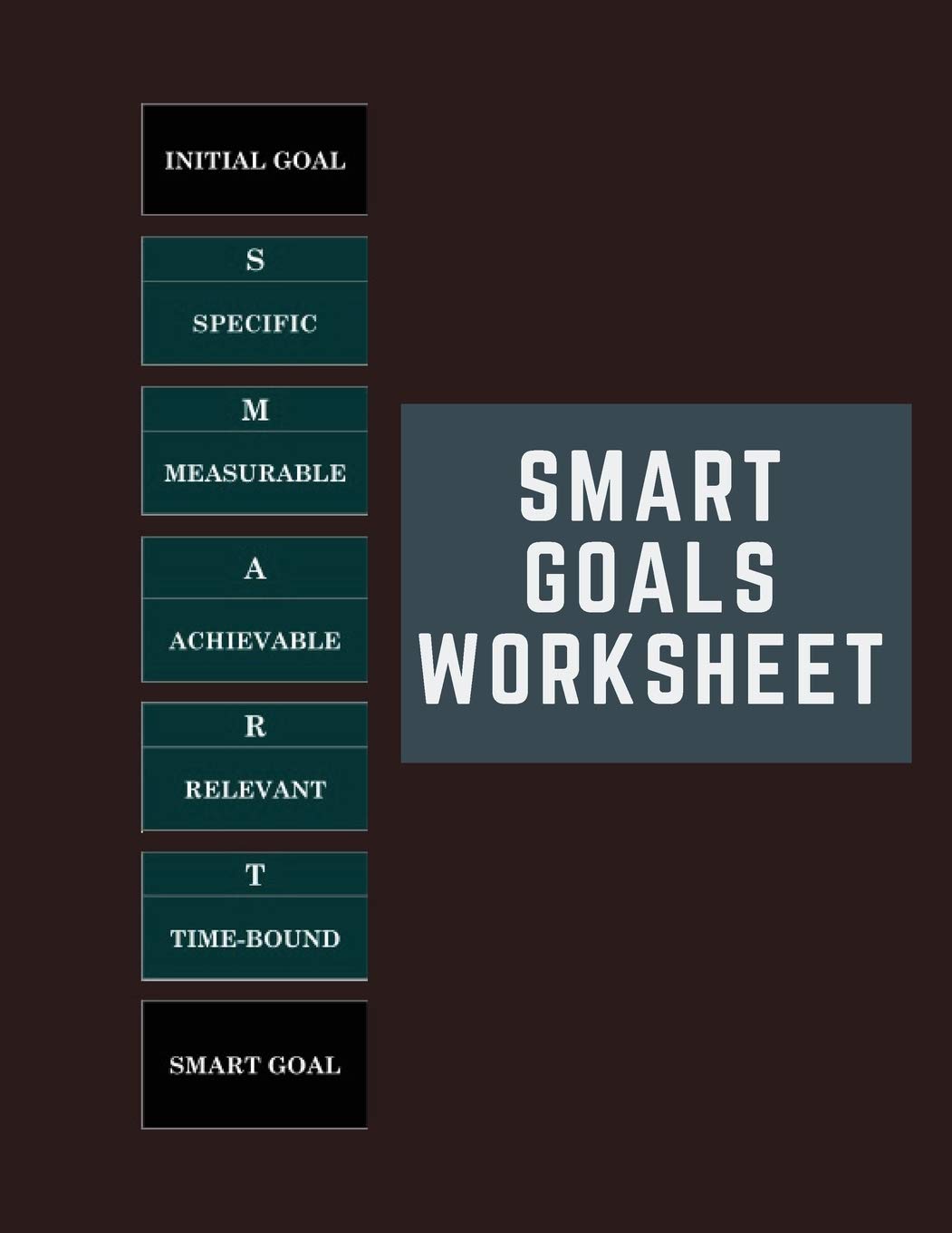 Amazon.com: SMART Goals Worksheet: Template For Goals Achievements ...