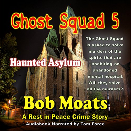 Amazon.com: Ghost Squad: A Rest in Peace Crime Story, Book 1 (Audible ...