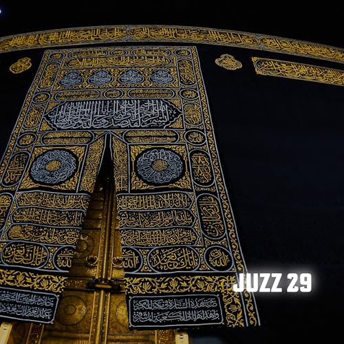 Play Juzz 29 by Le Coran, The Holy Quran & Hassan Bin Abdullah on ...