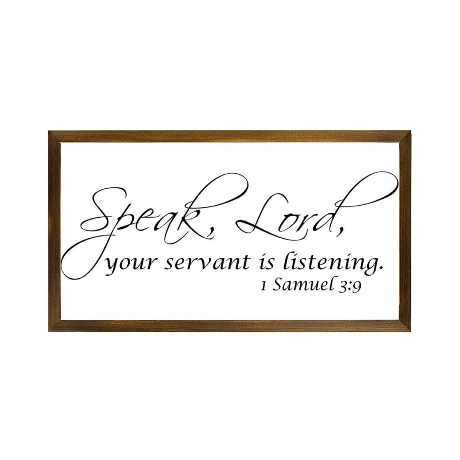 Your Servant Is Listening