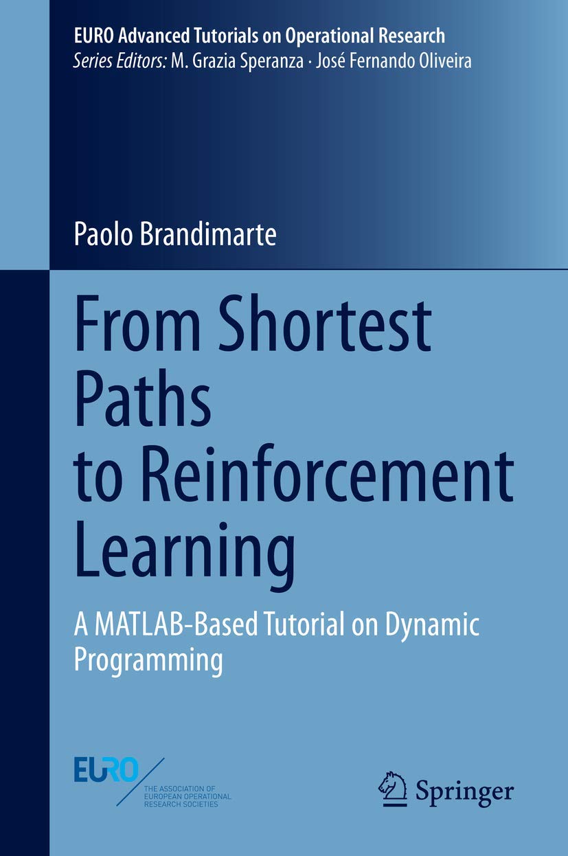 From Shortest Paths to Reinforcement Learning: A Matlab-based Tutorial ...