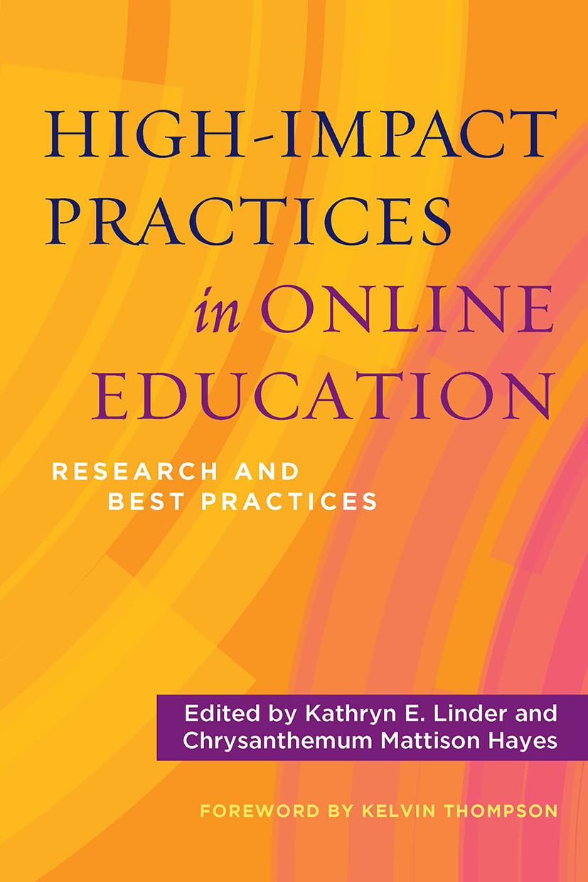 High-Impact Practices in Online Education: Research and Best Practices ...