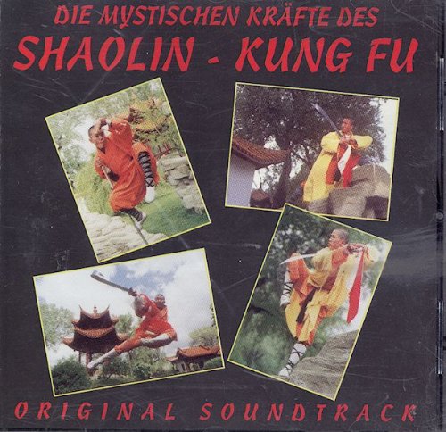 Shaolin Kung Fu : Original Soundtrack: Amazon.fr: CD et Vinyles}