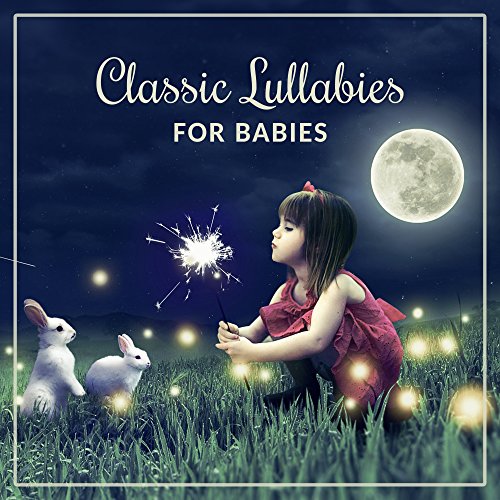 Écouter Classic Lullabies for Babies – Calming Piano Music, Healthy ...