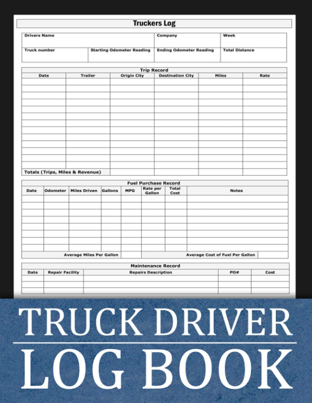 Truck Driver Log Book: Truckers Logbook To Record Every Details For ...