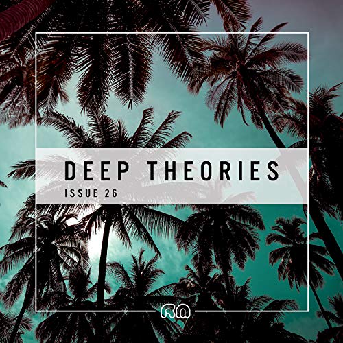 Amazon Music - VARIOUS ARTISTSのDeep Theories, Issue 26 - Amazon.co.jp
