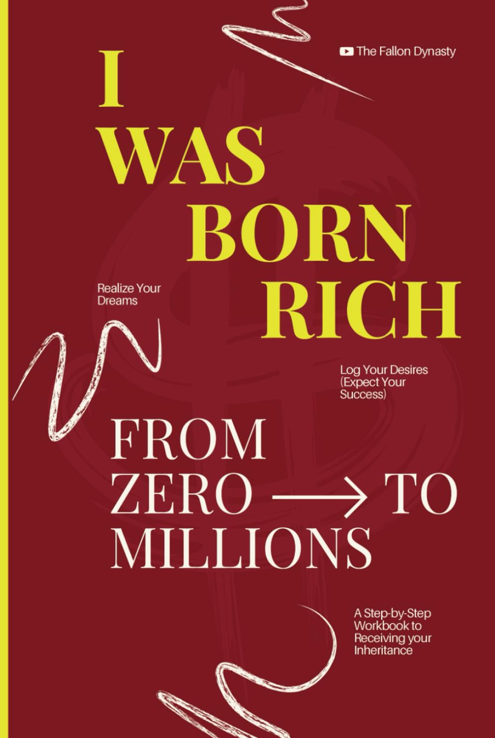 I Was Born Rich: From Zero To Millions: Dynasty, Fallon: Amazon.com: Books