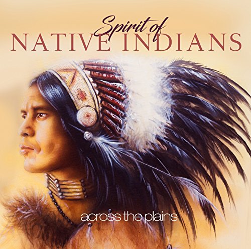 Spirit Of Native Indians by Various artists on Amazon Music - Amazon.co.uk