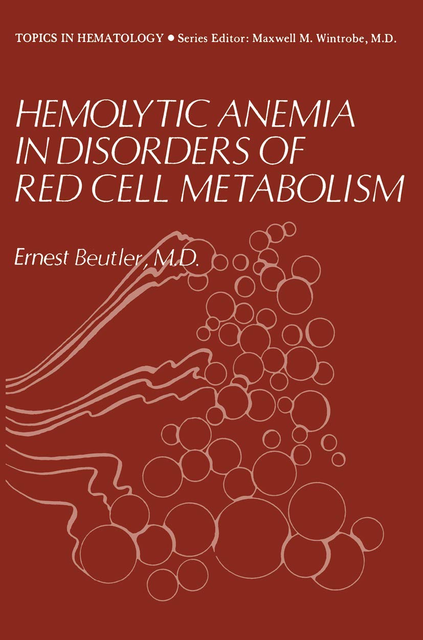 Hemolytic Anemia in Disorders of Red Cell Metabolism (Topics in ...