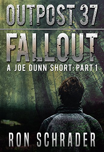 Amazon.com: Outpost 37 - Fallout: A Joe Dunn Short: Part 1 eBook ...