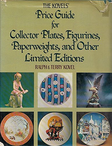 The Kovels Price Guide for Collector Plates, Figurines, Paperweights ...