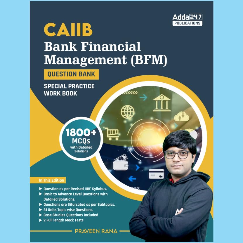 CAIIB Bank Financial Management (BFM) MCQs 1800+ Questions 2023-24 ...