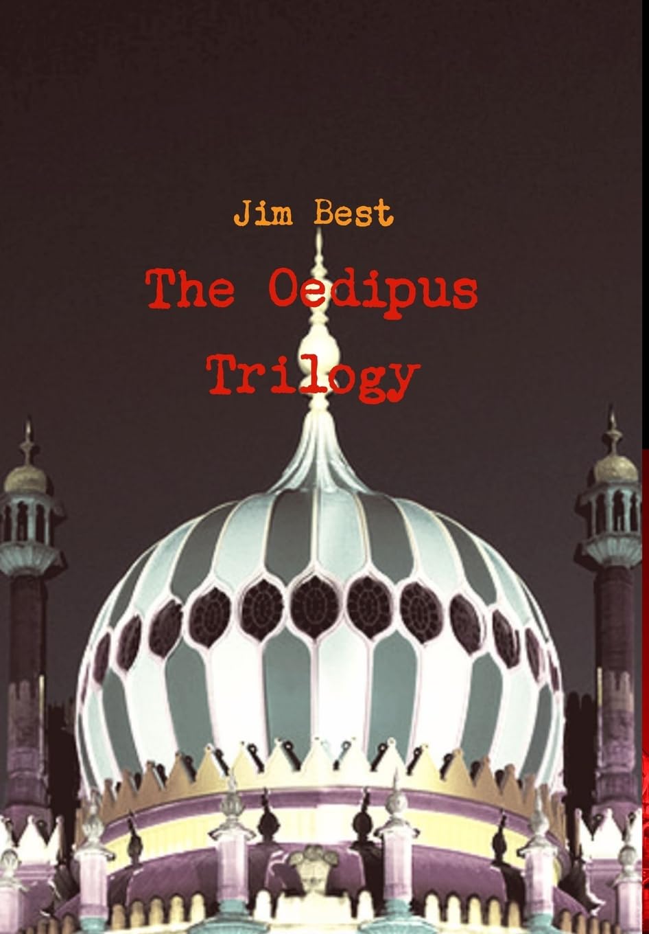 The Oedipus Trilogy: Best, Jim: 9780244414597: Amazon.com: Books