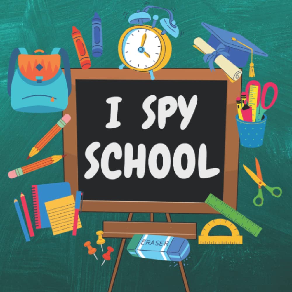 I Spy School A Fun Guessing Game For Little Kids | Desertcart INDIA