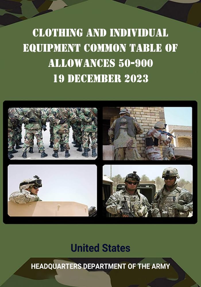 Clothing and Individual Equipment Common Table of Allowances 50-900 19 ...