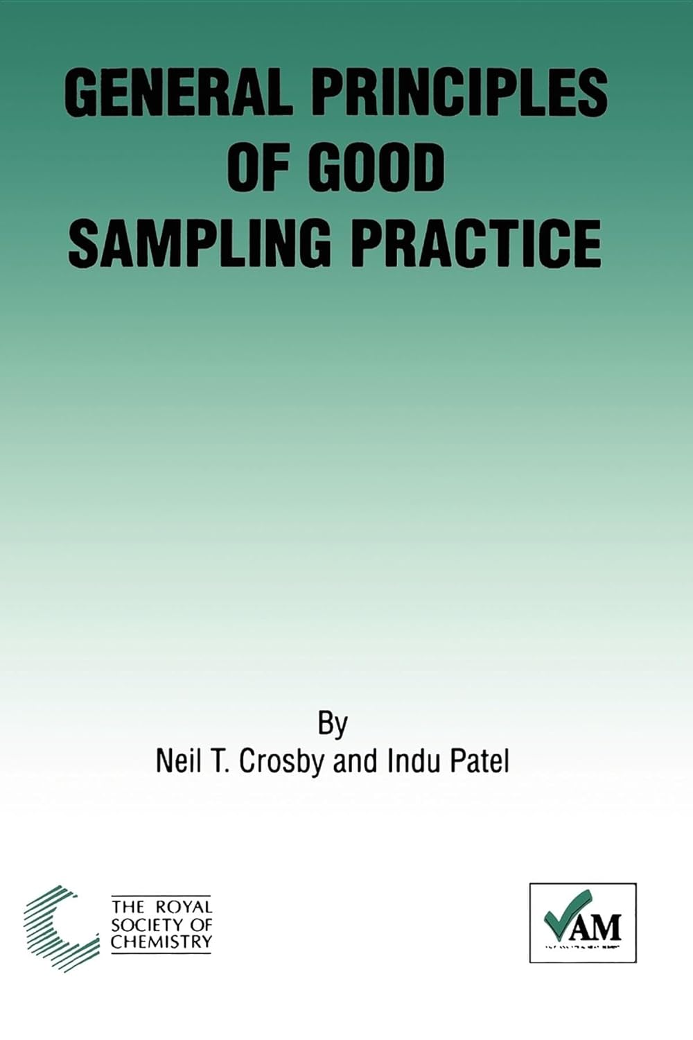 General Principles of Good Sampling Practice (Valid Analytical ...