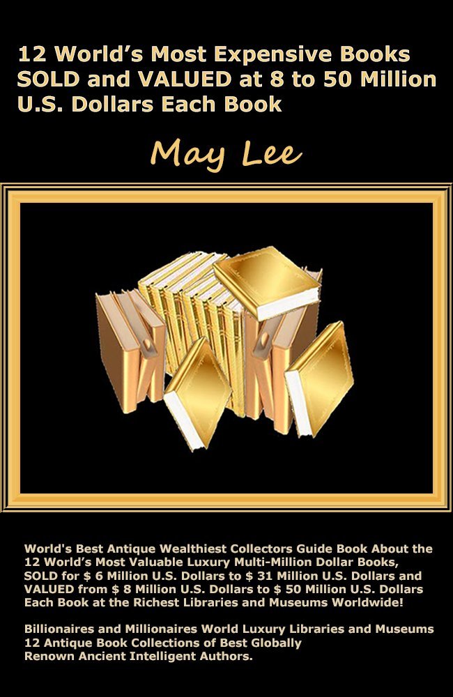 12 World’s Most Expensive Books Sold and Valued at 8 to 50 Million U.S ...