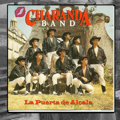 Play la puerta de alcala by Charanda Band on Amazon Music