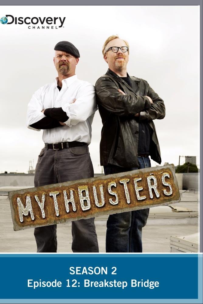 Amazon.com: MythBusters Season 2 - Episode 12: Breakstep Bridge ...