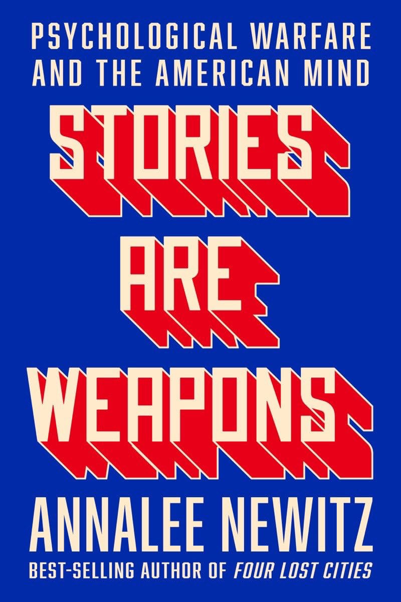 Amazon.com: Stories Are Weapons: Psychological Warfare and the American ...