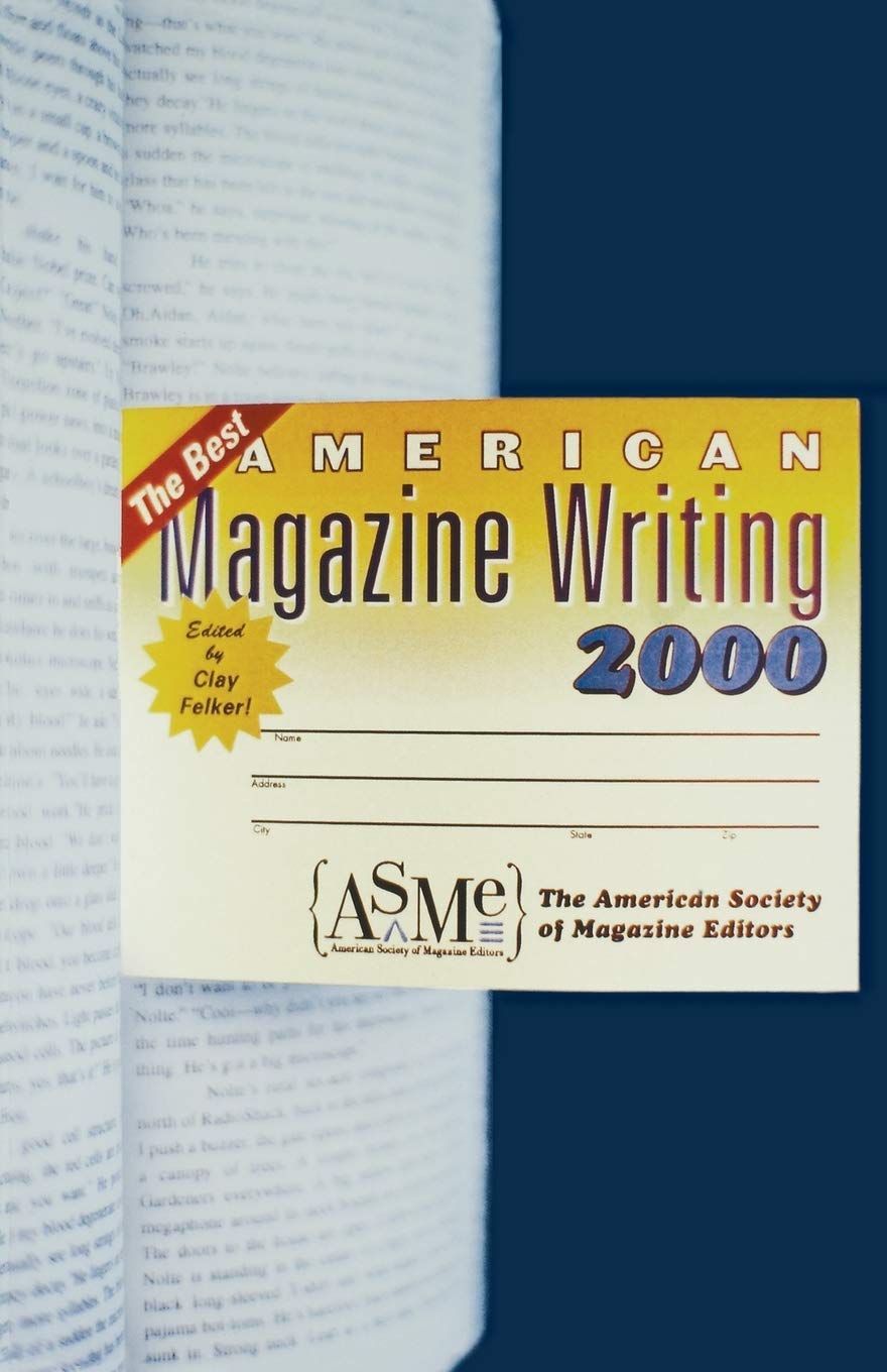 The Best American Magazine Writing 2000 (Best American Magazine Writing ...