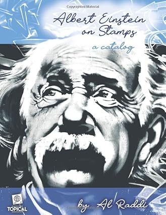 Albert Einstein on Stamps: A Catalog (ATA Handbook): Raddi, Mr. Albert ...