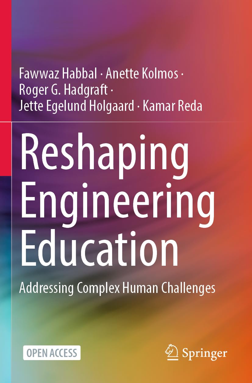 Buy Reshaping Engineering Education: Addressing Complex Human ...